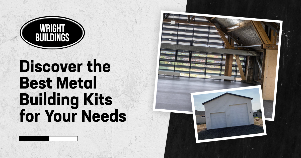 Discover the Best Metal Building Kits for Your Needs